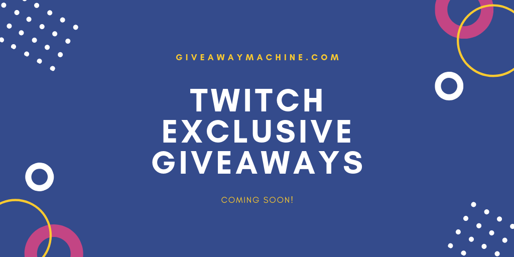 Twitch Exclusive Giveaways – Giveaway Machine